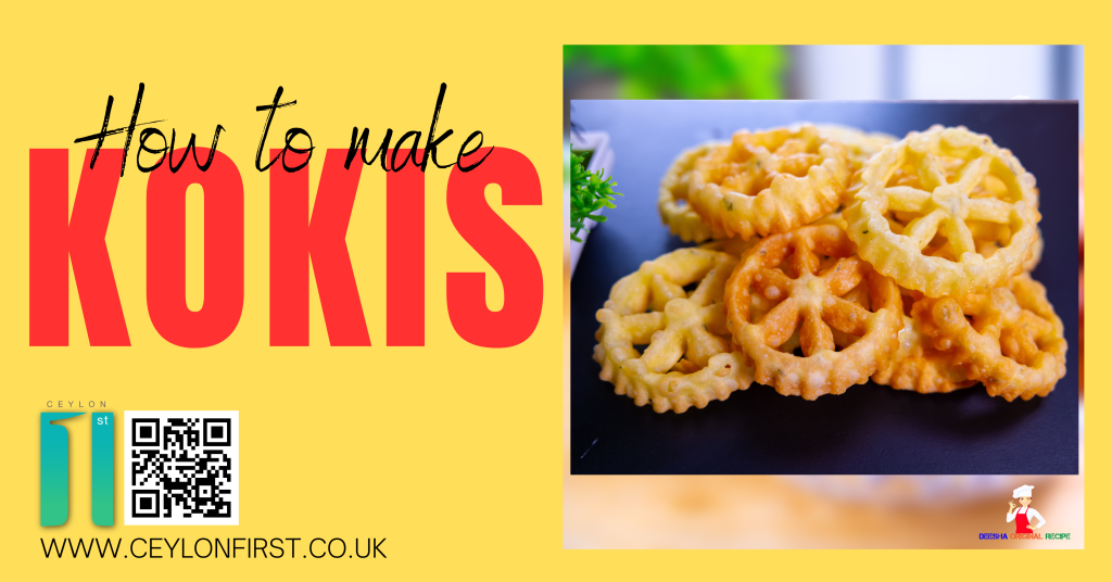 How To make Kokis - Ceylon First UK